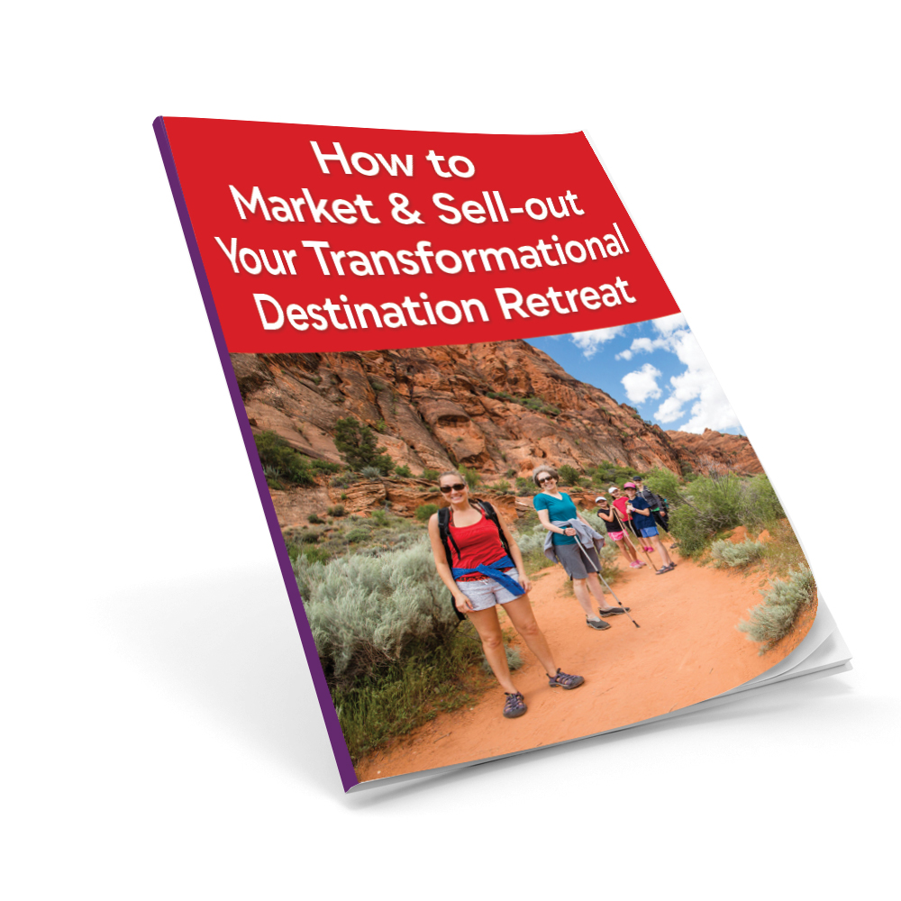 How to Market & Sell-Out Your Transformational Retreat - Retreat ...